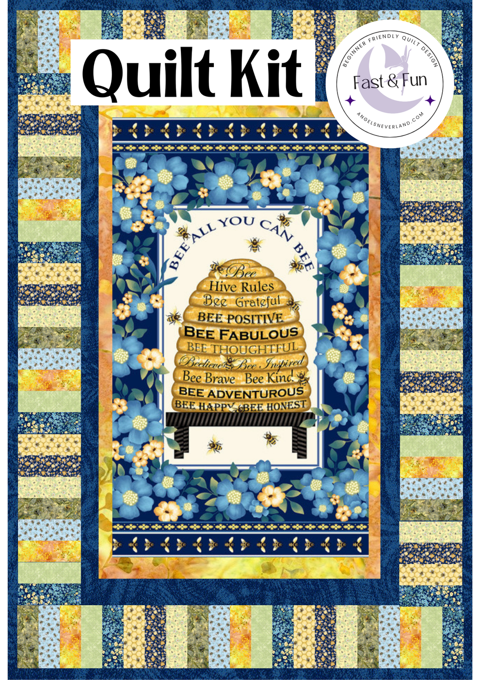 Bee All You Can Bee - ON KEY Beginner Quilt Kit - Angels Neverland